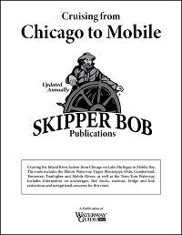 Skipper Bob Cruising from Chicago to Mobile 21st Edition 8/20/2025 THI ...